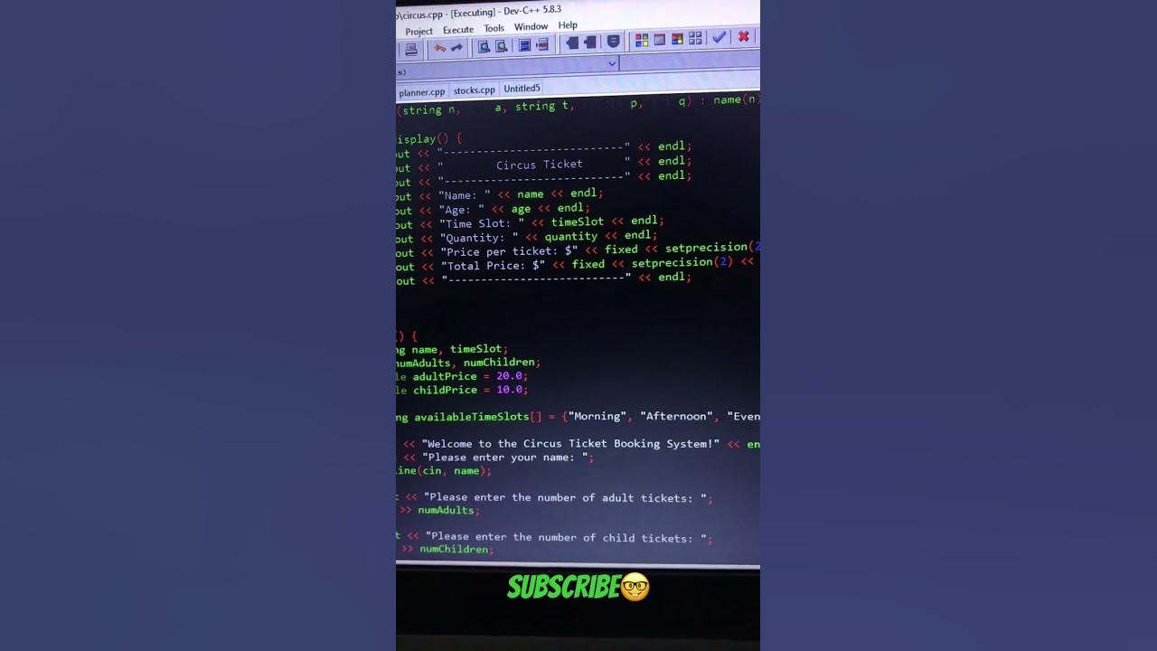 Circus Ticket Print In C Ide Dev C Cppprogramming Codingtime