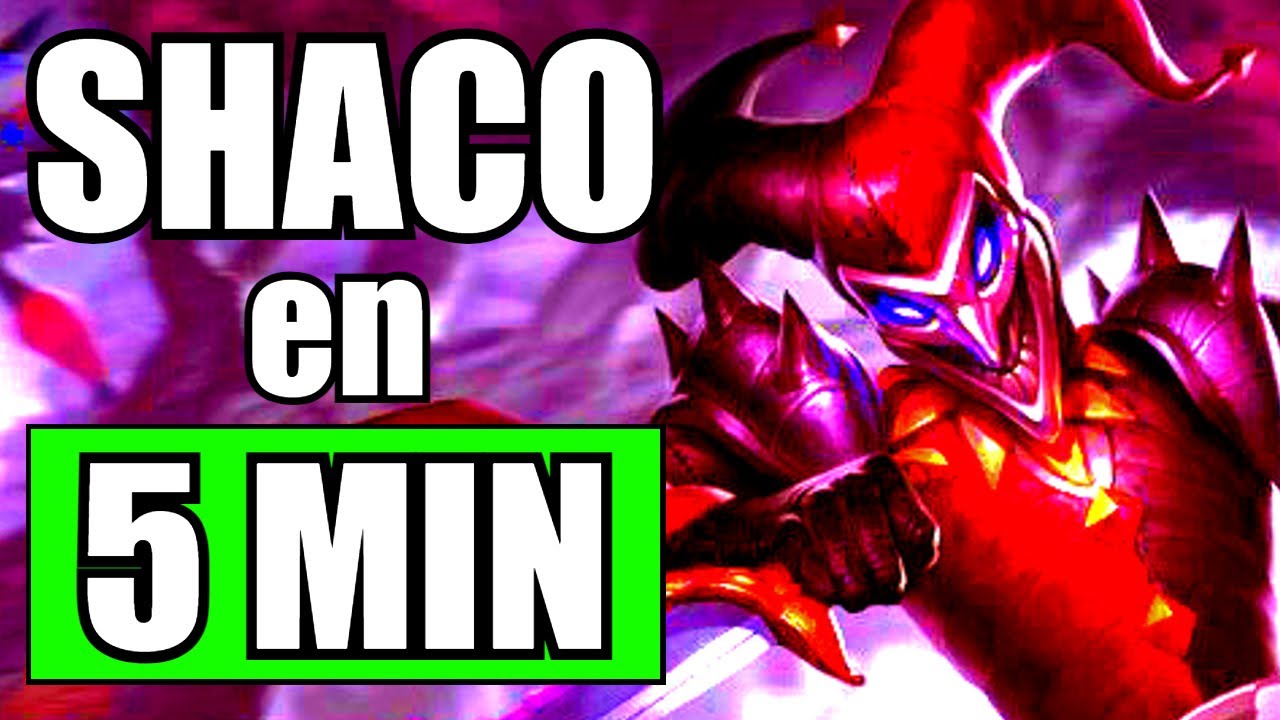 🤡GUIA SHACO JUNGLA S12 | COMO JUGAR CON SHACO 2022 - HABILIDADES, RUNAS ...