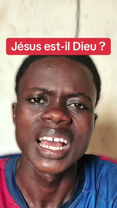Jésus est-il Dieu ? - YouTube
