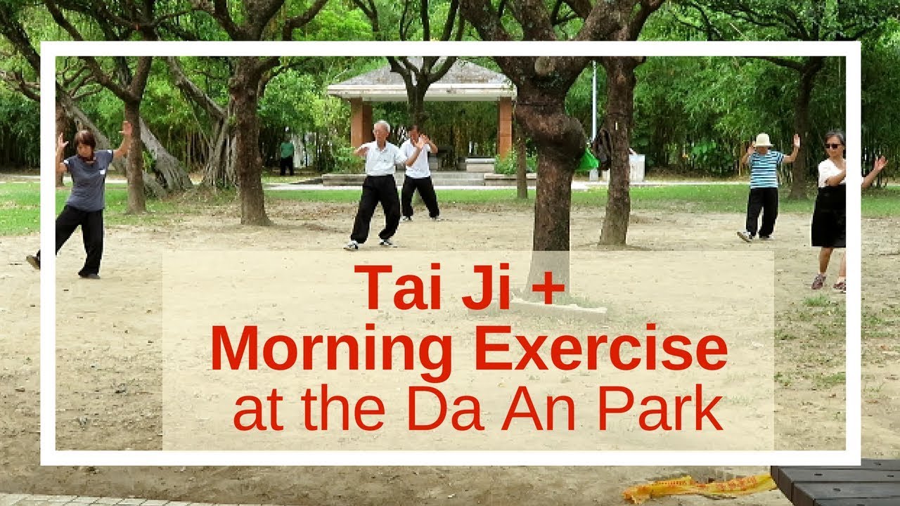 Morning Taiji and other exercises in the Da An Park, Taipei, Taiwan ...