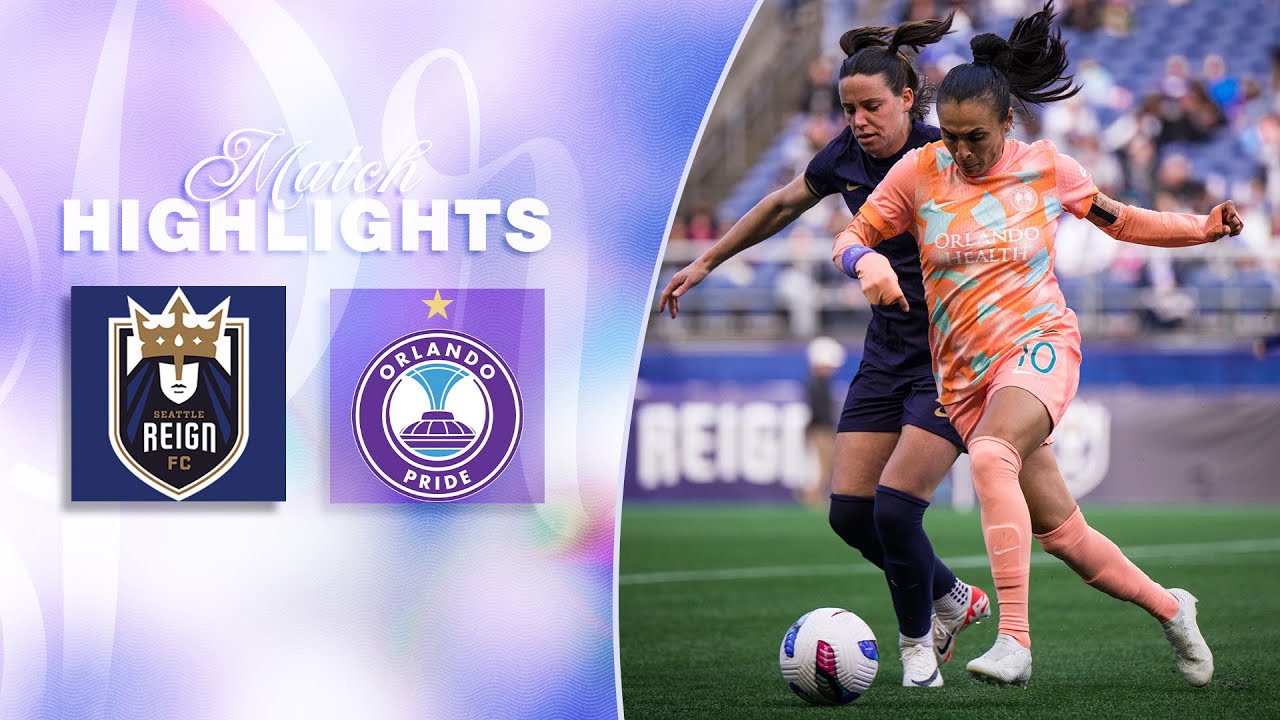 2025 NWSL Highlights | Seattle Reign 0, Orlando Pride 1 - YouTube