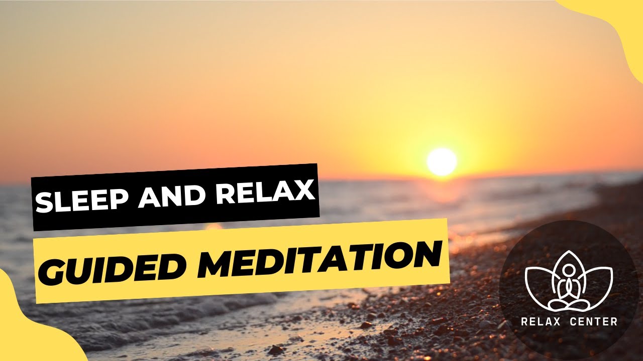 Guided Meditation for Sleep and Relaxation - YouTube