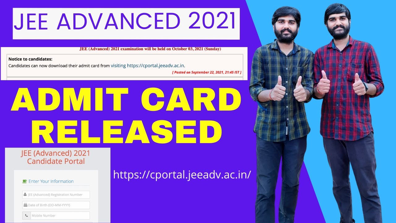 JEE Advanced 2021 Admit Card Released | How to download JEE Advanced ...