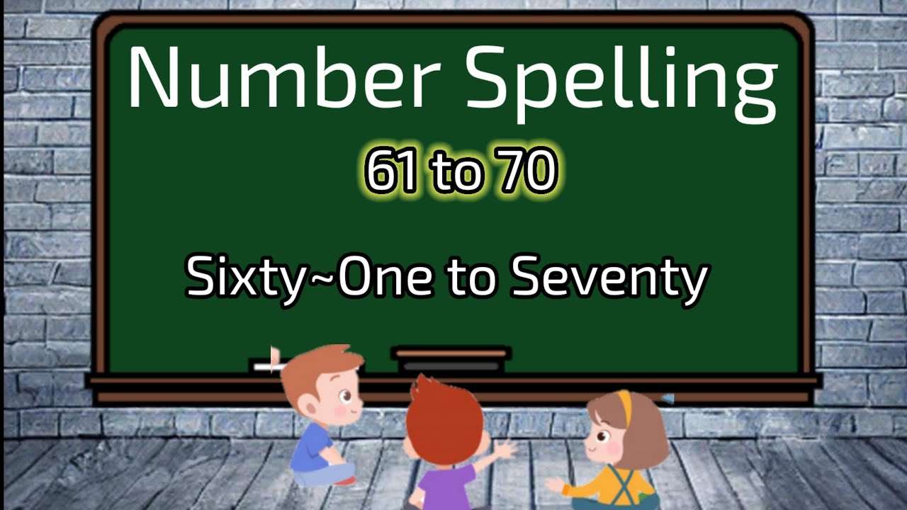 number name 61 to 70 | number spelling | number spelling 61-70 | #viral ...