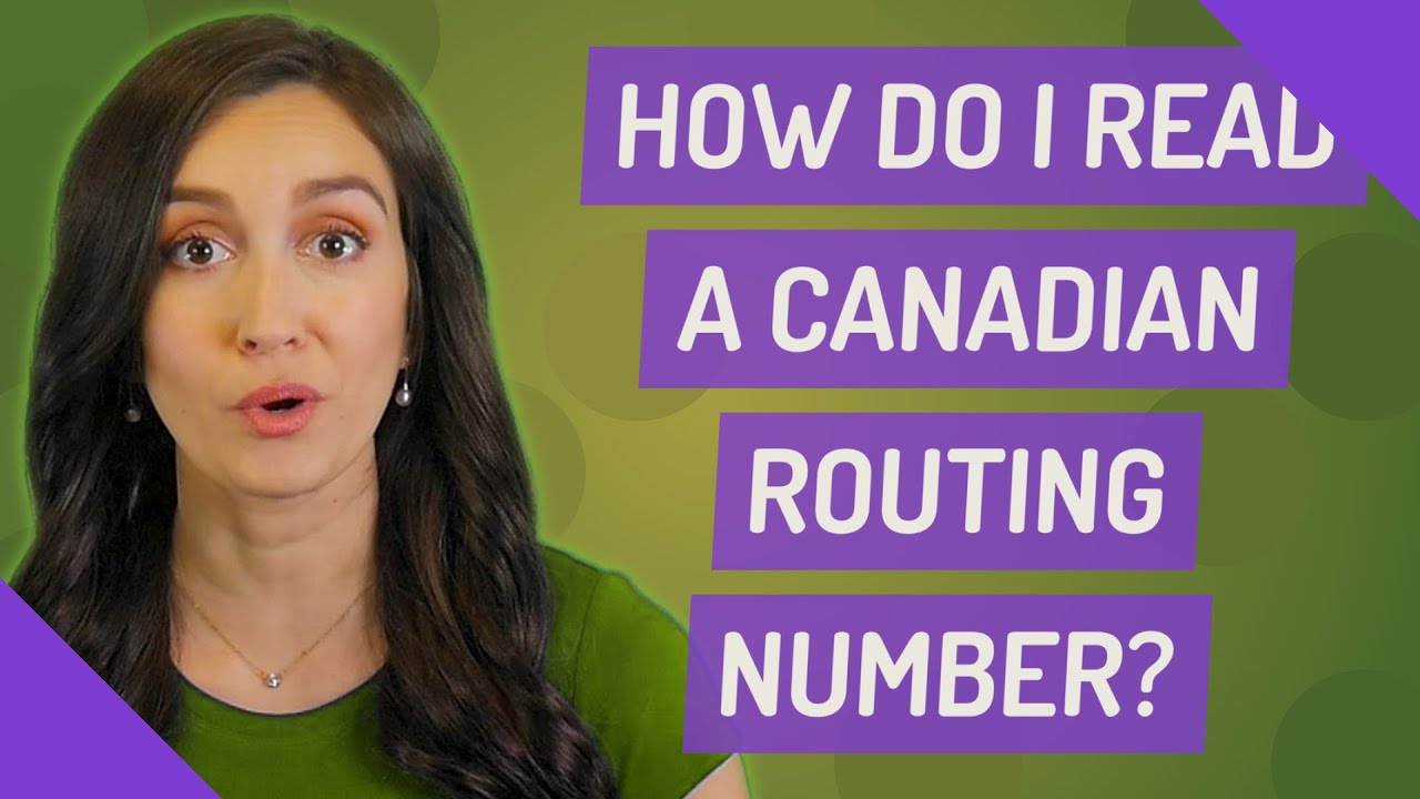 How Do I Read A Canadian Routing Number YouTube How Do I Read A Canadian Routing Number YouTube