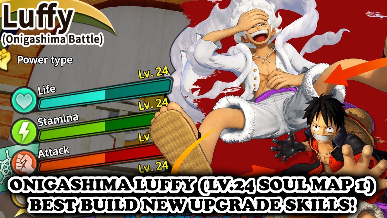 Onigashima Luffy & Gear 5 (BEST BUILD Limit Break LV. 24) [Soul Map 1 ...