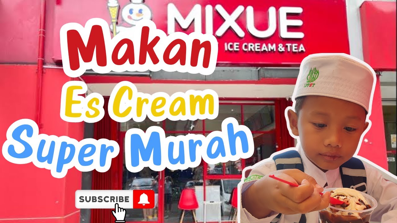 MAKAN ES CREAM MIXUE SETELAH PULANG SEKOLAH | ICE CREAM CHOCOLATE MIXUE ...