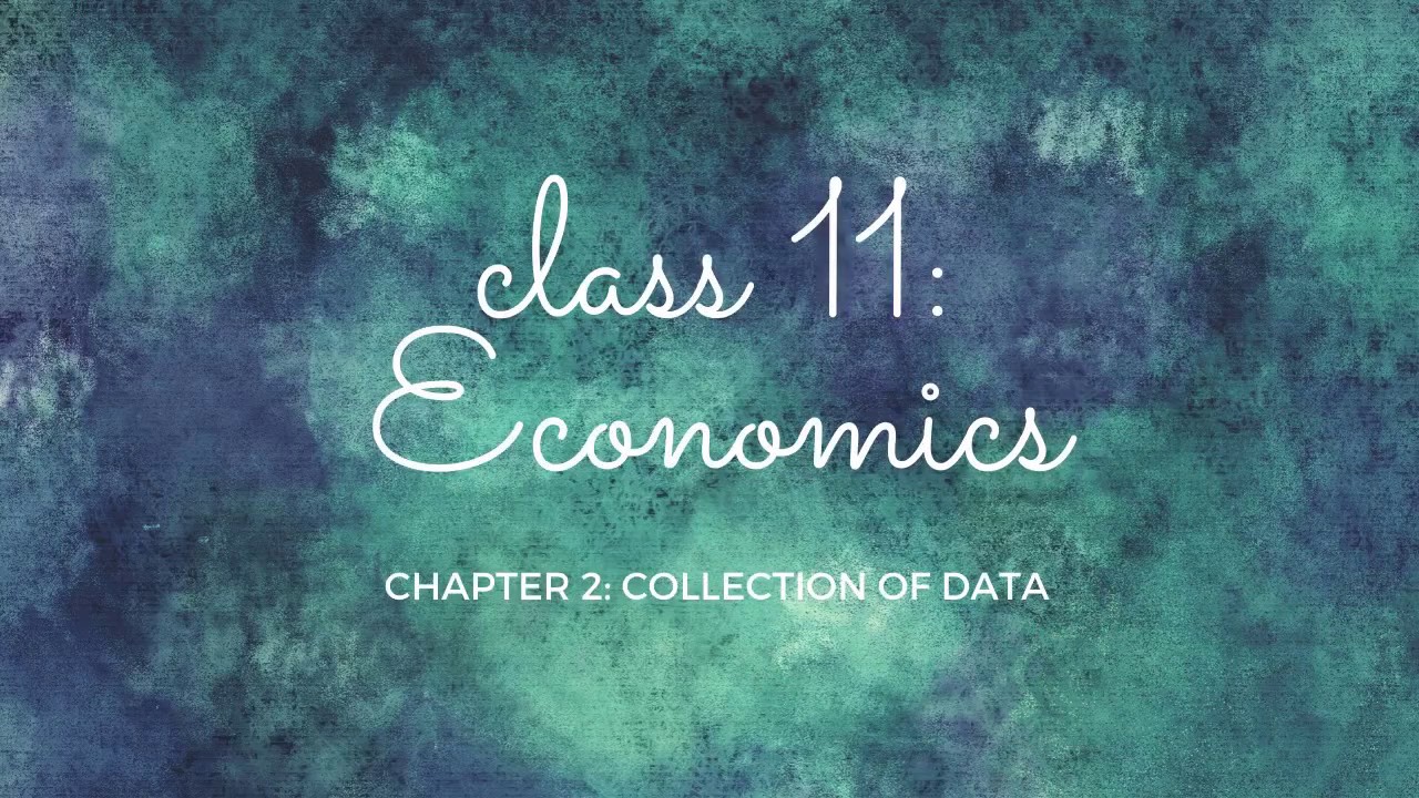 Collection Of Data Class 11 Economics CBSE YouTube collection-of-data-class-11-economics-cbse-youtube
