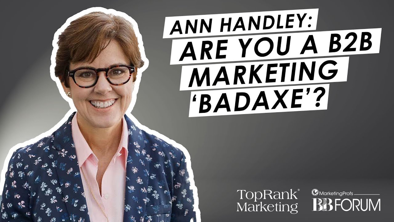 B2B Marketing Spotlight: Interview with Ann Handley of MarketingProfs ...