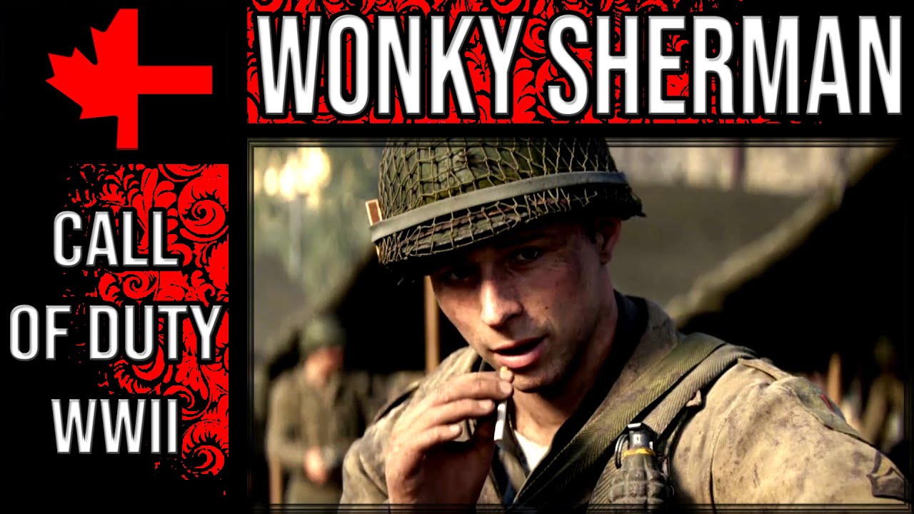 Wonky Sherman - Call of Duty: WWII Campaign - Mission 2 "Operation ...