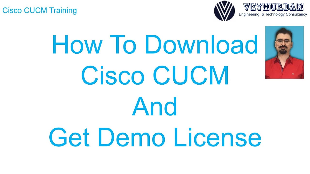 How to Download Cisco CUCM and Get Demo License - YouTube