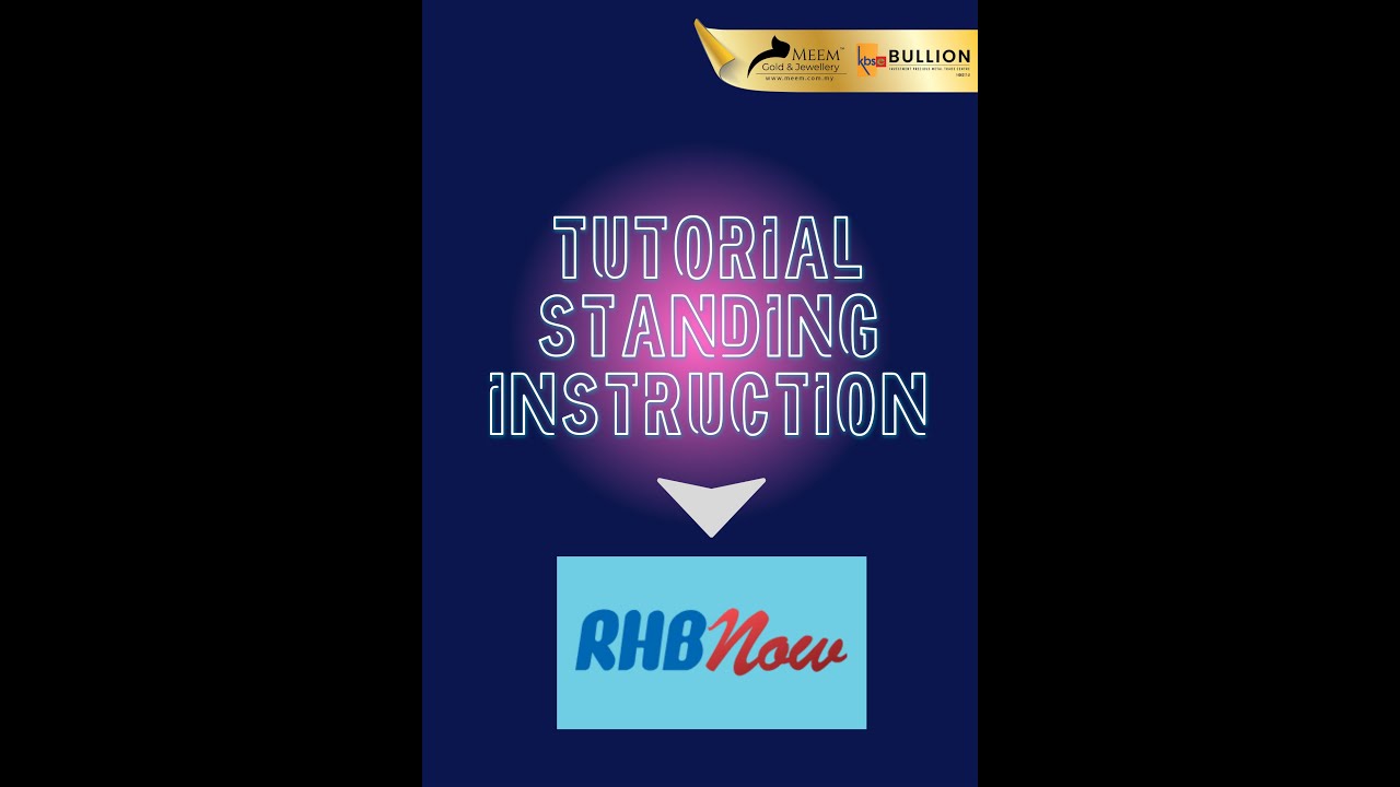 TUTORIAL STANDING INSTRUCTION "RHB NOW" - YouTube