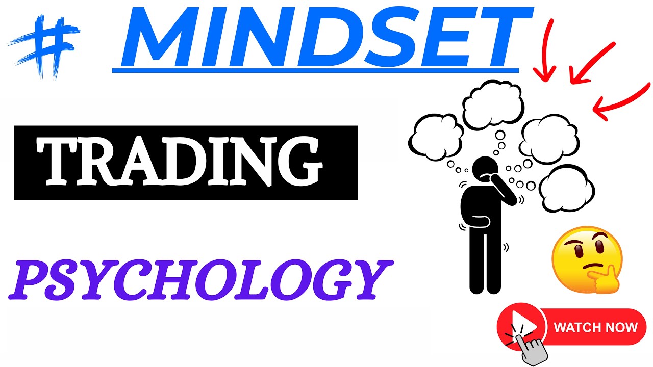 The Mindset of Trader || Trading Psychology || - YouTube