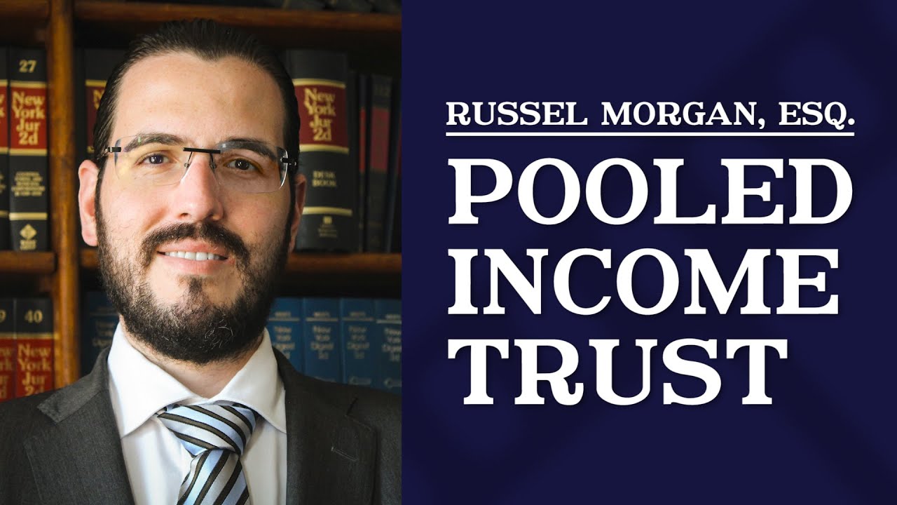 Pooled Income Trust | Russel Morgan - YouTube