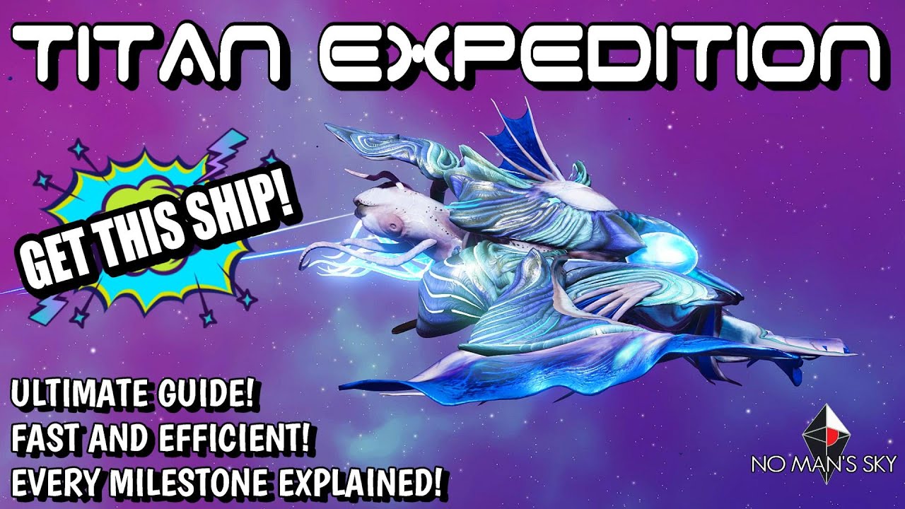 No Man's Sky | Titan Expedition | Full Guide for The Wraith - YouTube