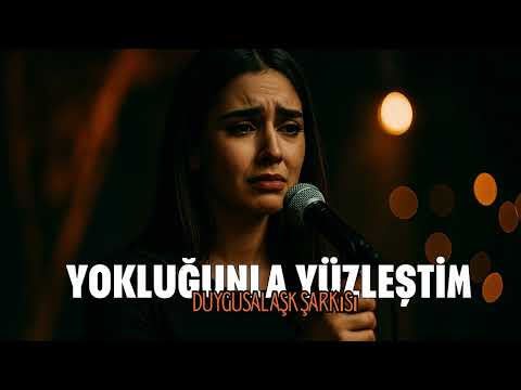 Yokluğunla Yüzleştim – Yeni Slow Türkçe Pop Şarkı