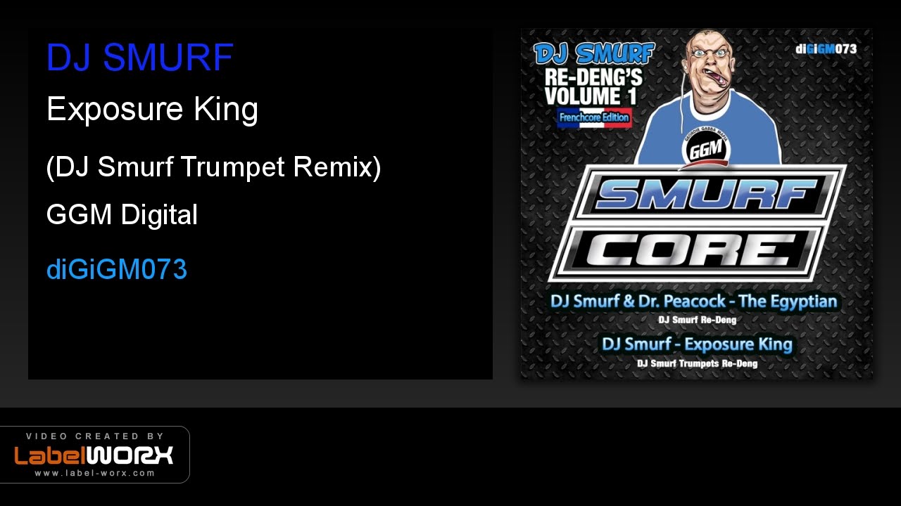[diGiGM073 - 2016] DJ Smurf - Exposure King (DJ Smurf Trumpet Remix ...
