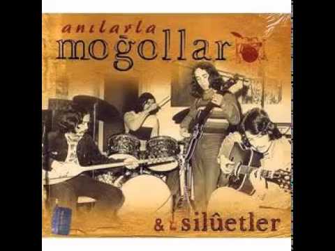 mogollar & siluetler - gecti dost kervani