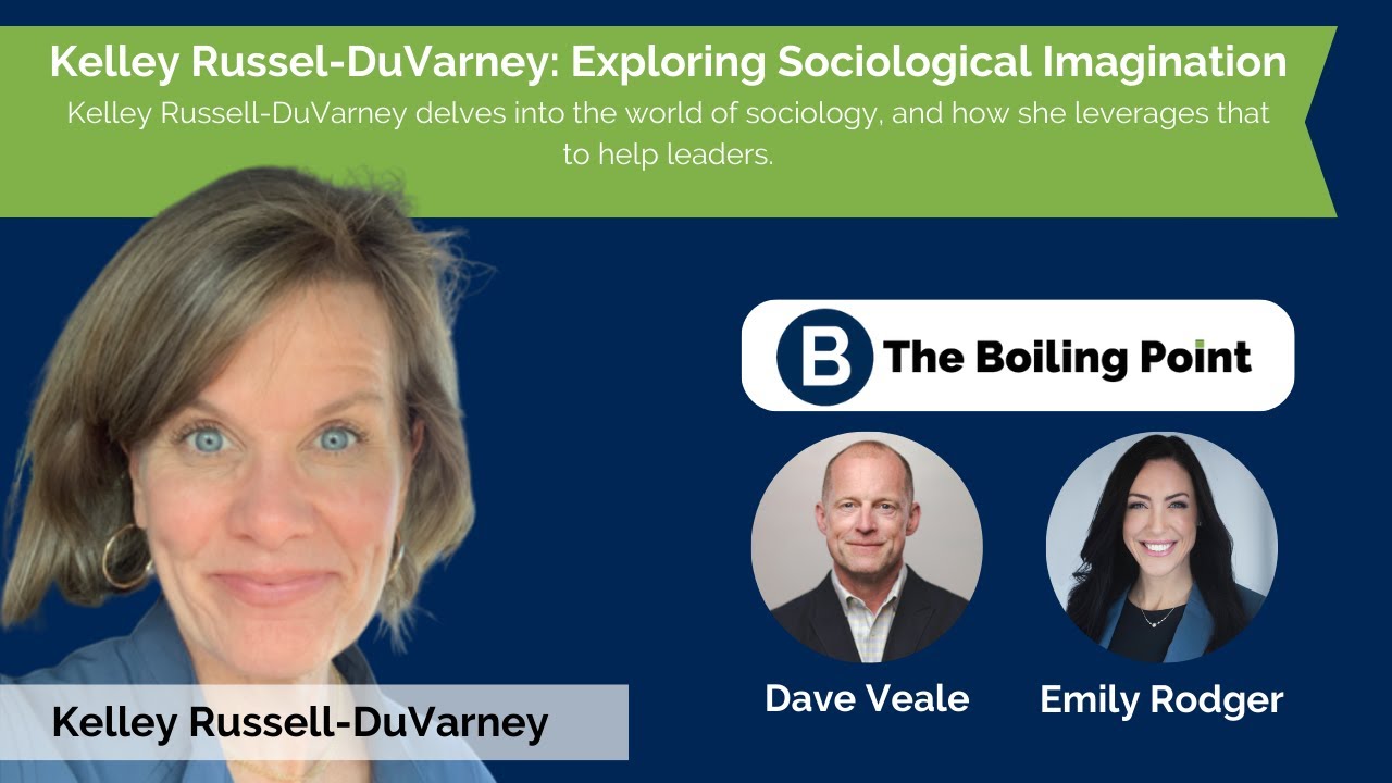 Kelley Russell-DuVarney: Exploring Sociological Imagination - YouTube