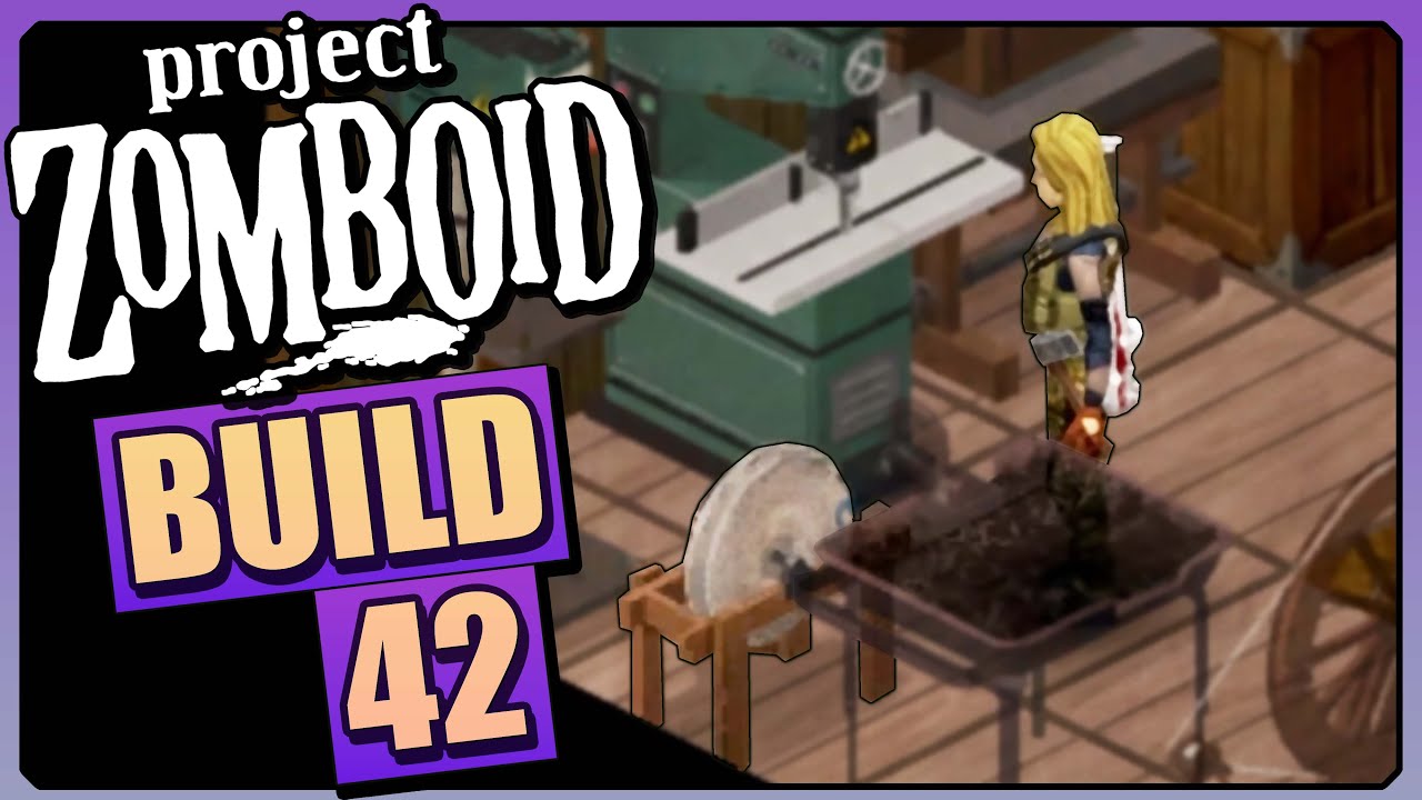 Project Zomboid | Build 42 | Skills & Workstations | Ep 60 - YouTube
