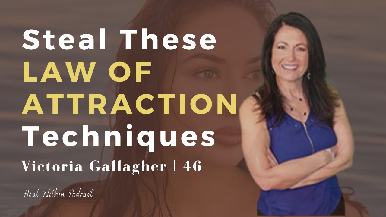 How She Manifested Her Dream Life Using the Law of Attraction ...
