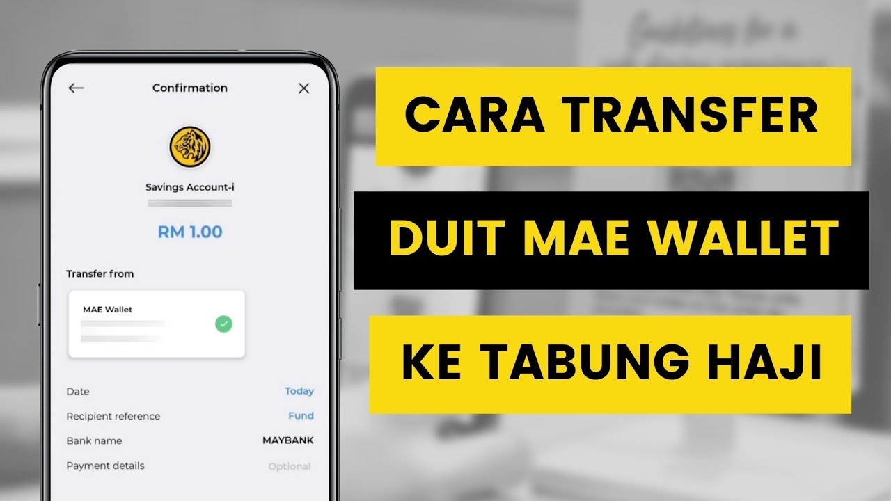 Cara Pindah Duit Dari Akaun MAE Wallet Ke Tabung Haji Di App MAE by ...