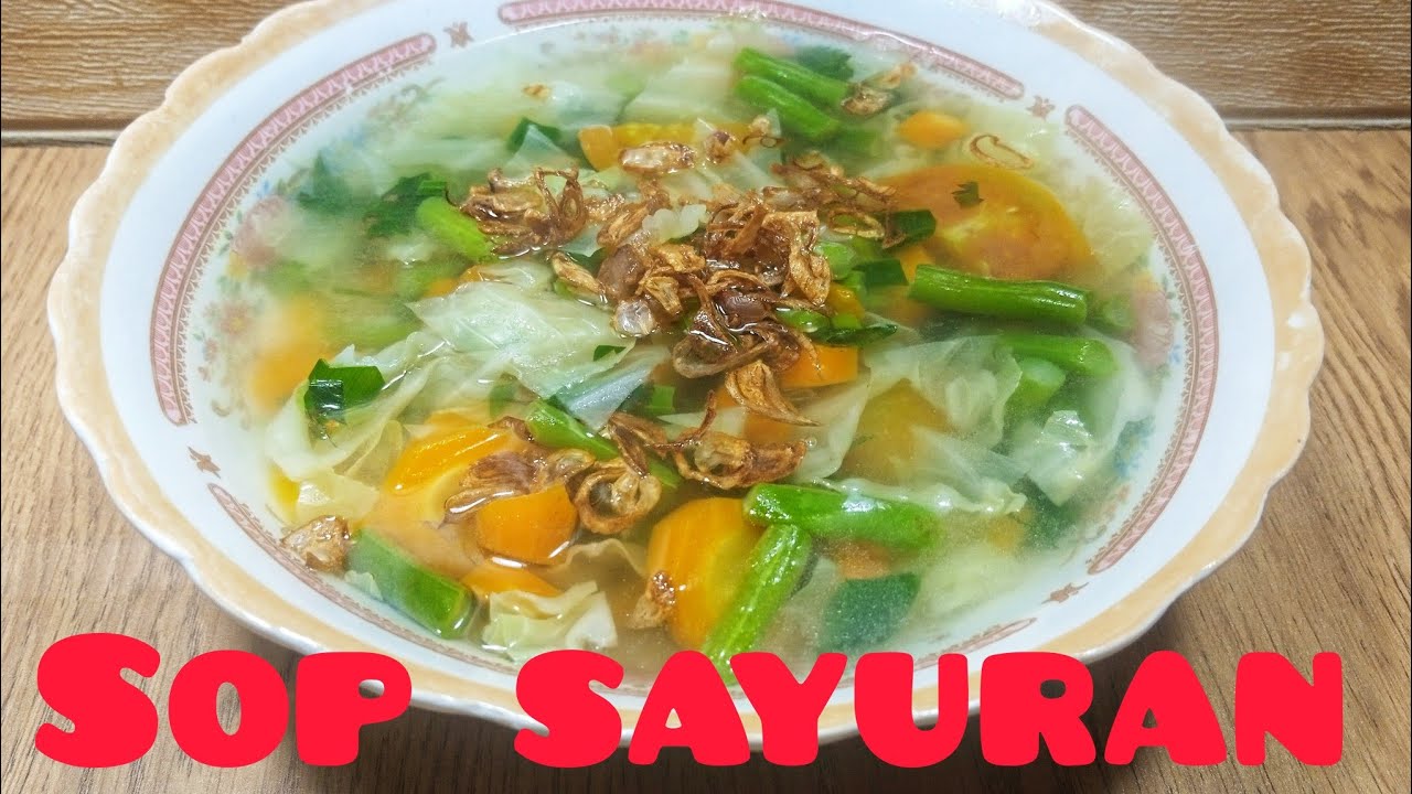 resep sayur sop sederhana - YouTube