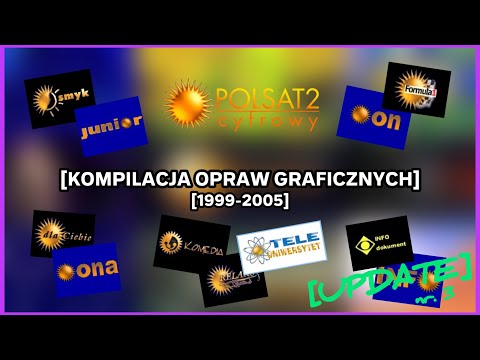 [UPDATE3] KANAŁY POLSATU 2 CYFROWEGO - Kompilacja opraw graficznych [1999-2005]