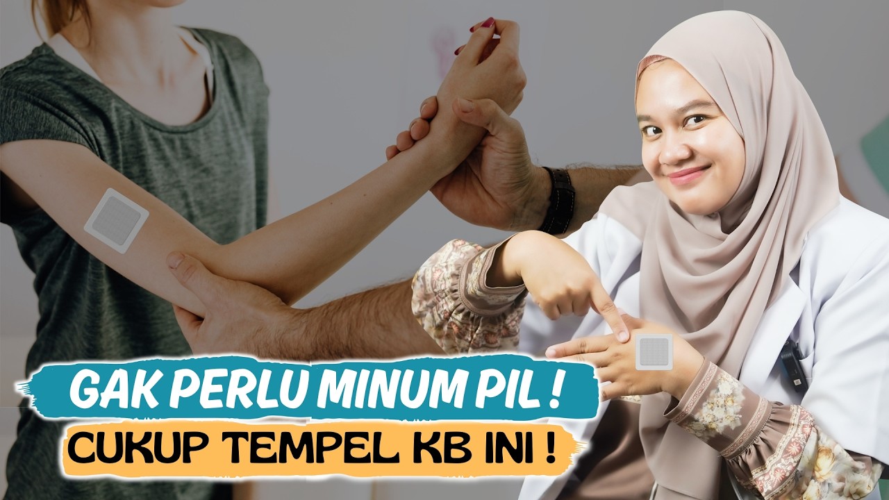 YANG PERLU KAMU TAHU TENTANG KB TEMPEL - DOKTER WSP - YouTube