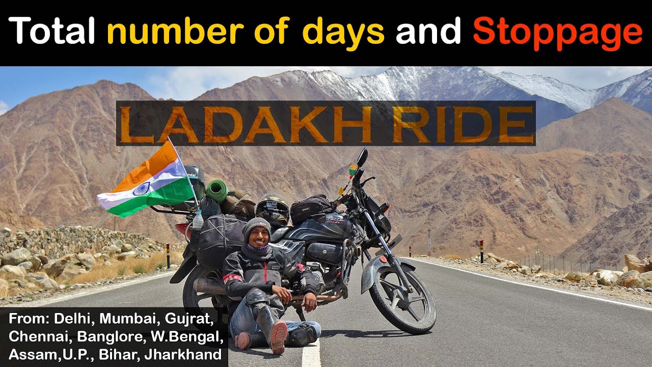 Ladakh Ride Total number of Days | Time required to complete Full ...