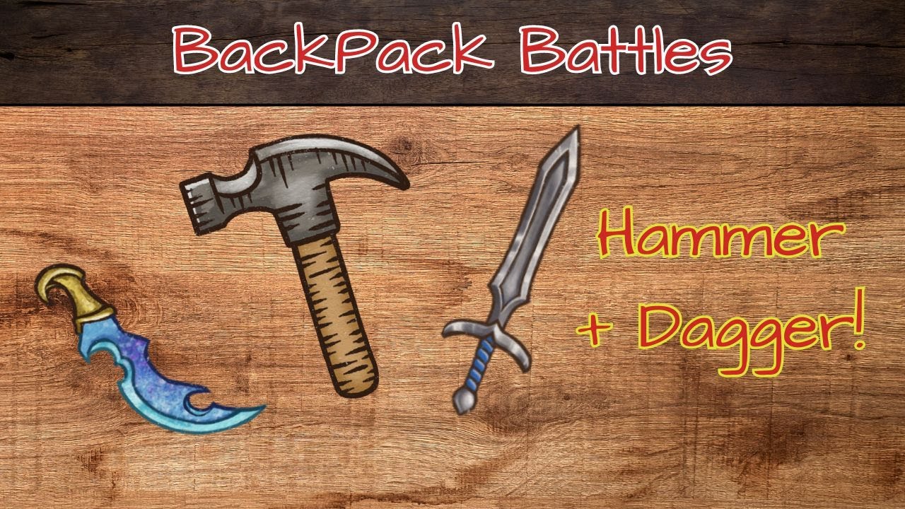 Backpack Battles - Hammer und Dagger ist super stark! - YouTube