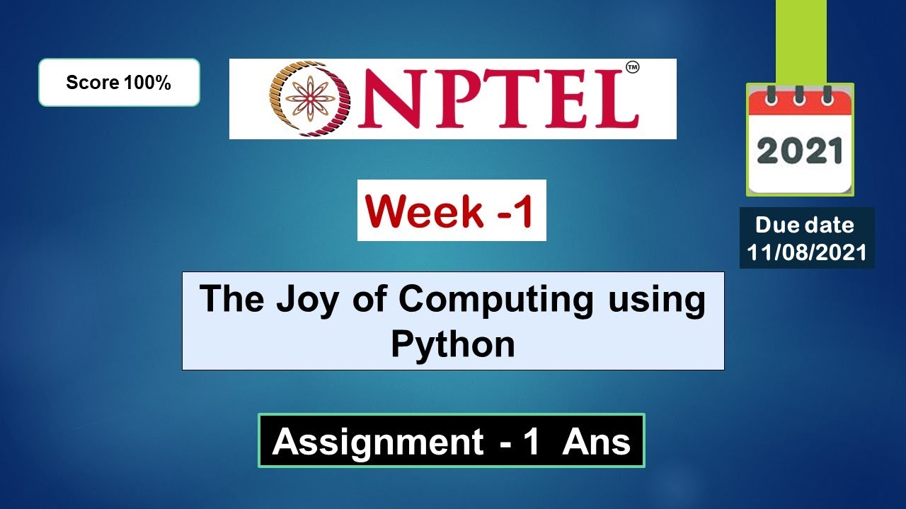 Nptel The Joy Of Computing Using Python Week1 Assignment 1 Solutions 2021 Swayam Youtube
