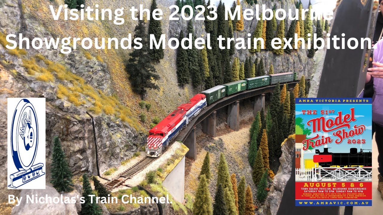 70. Visiting the 2023 Melbourne Showgrounds Model Railway Exhibition ...