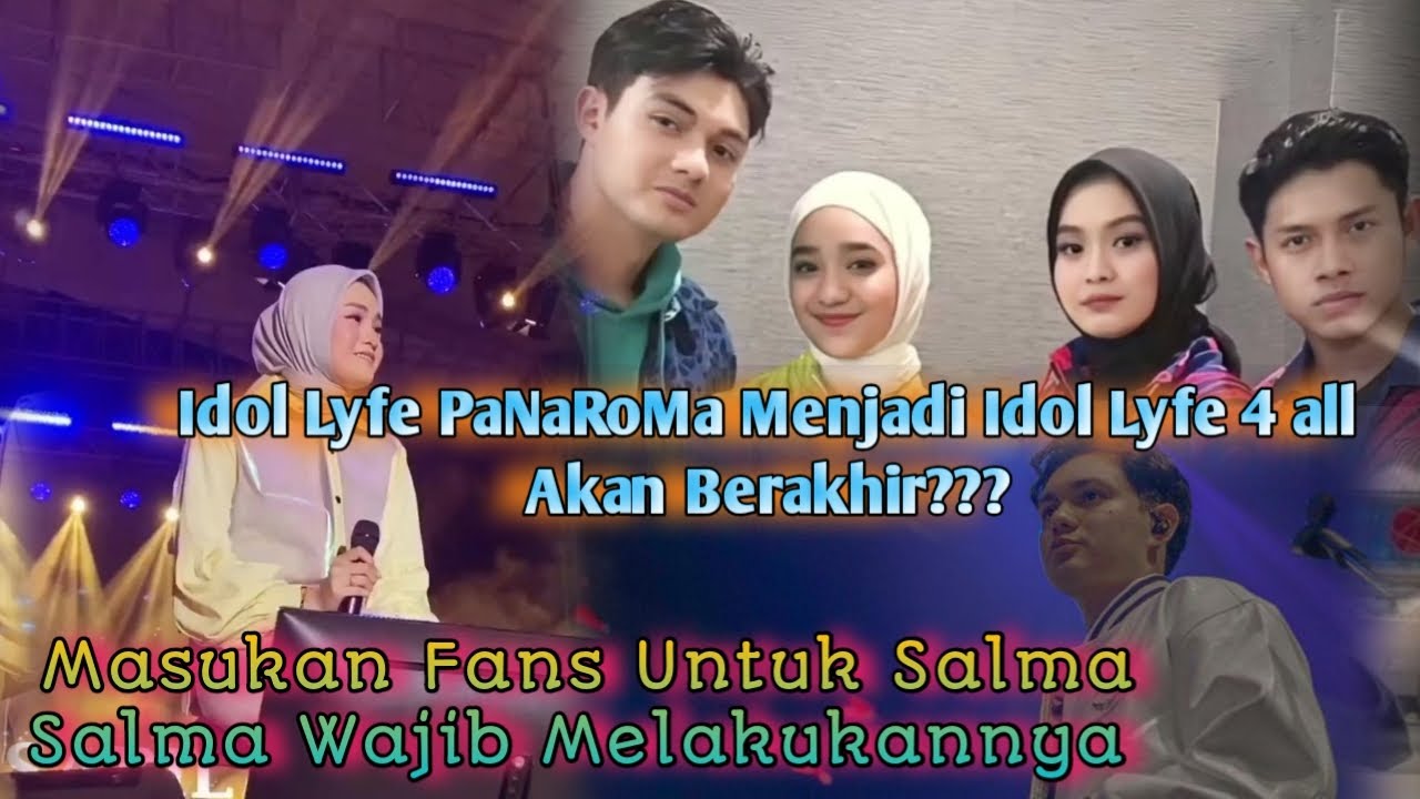 Idol Lyfe PaNaRoMa Berada di Momen Ambang, Selesai Atau Lanjut ...