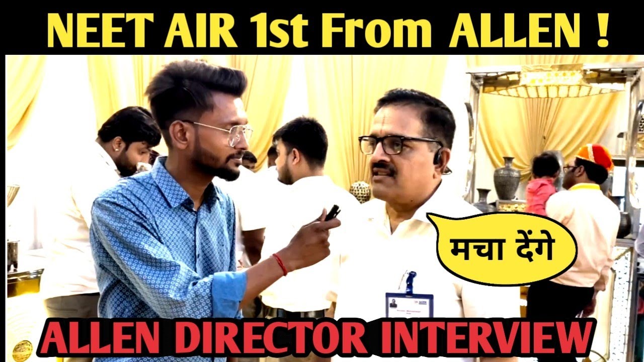 NEET AIR 1st From ALLEN ? ALLEN Director Naveen Sir Reaction - YouTube