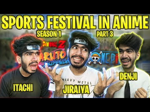 The Sports Festival in ANlME P3 ft. Naruto, One Piece, JJK and many ...