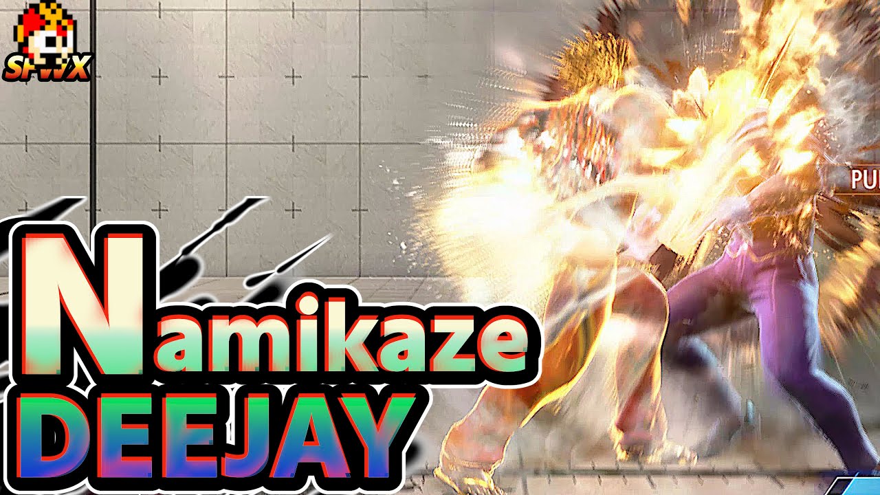 Namikaze DeeJay sf6 streetfighter6 SFWX 4K @NamikazeExTM - YouTube