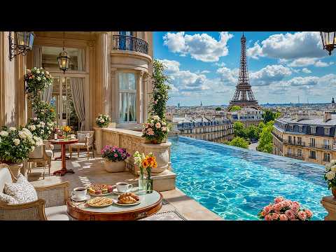 Bright Morning Jazz in Paris ☕ Luxury Rooftop Café Ambience & Calm Jazz Music for Study & Work