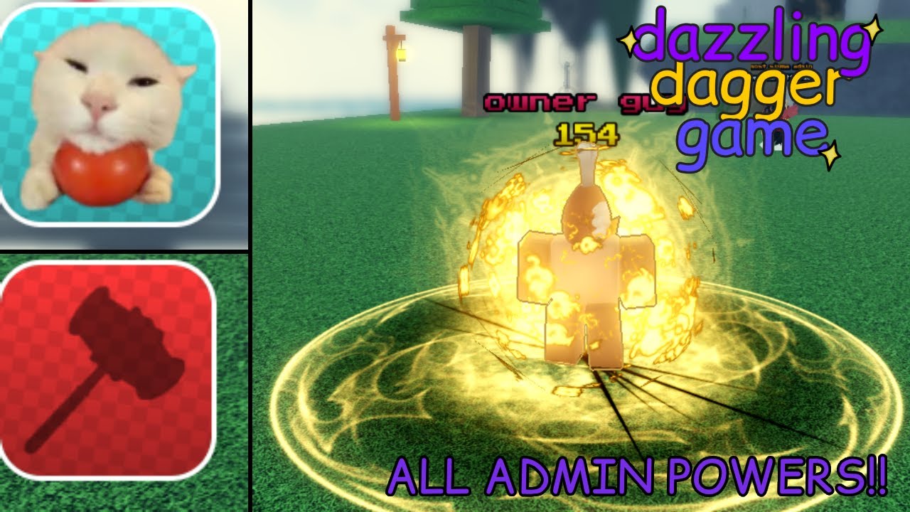 ALL ADMIN POWERS in dazzling dagger game! Roblox - YouTube
