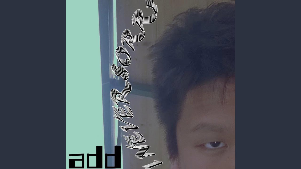 I Never Sorry - YouTube