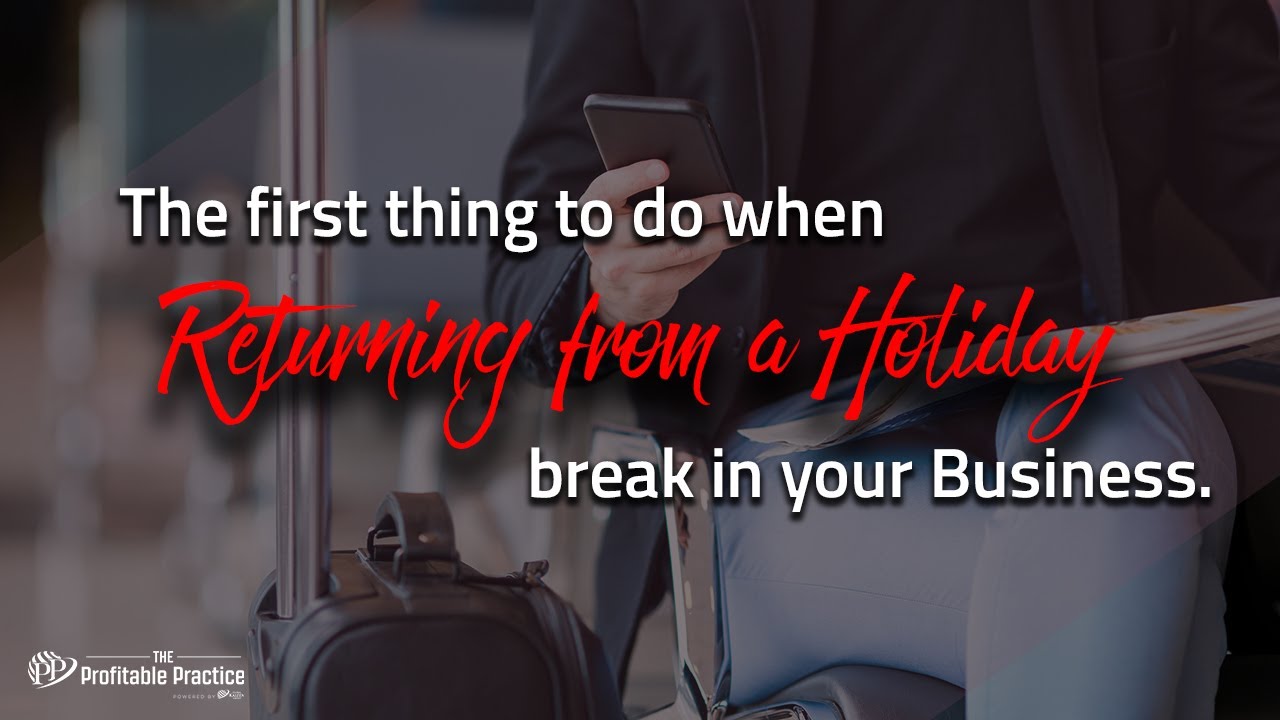 The first thing you need to do when returning from a holiday break in ...