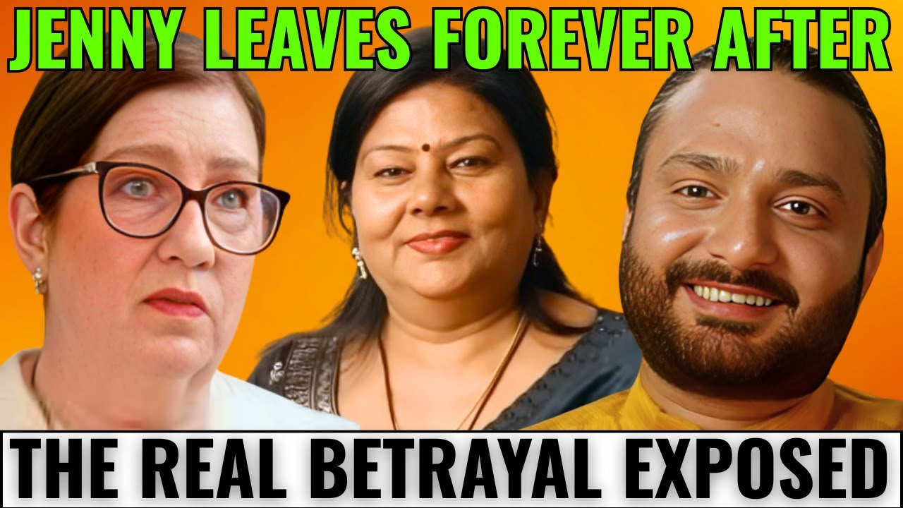 90 Day Fiancé EXCLUSIVE: Jenny Walks Out Forever After Catching Sumit’s ...
