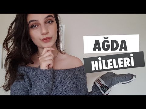 HER KIZIN BİLMESİ GEREKEN AĞDA HİLELERİ