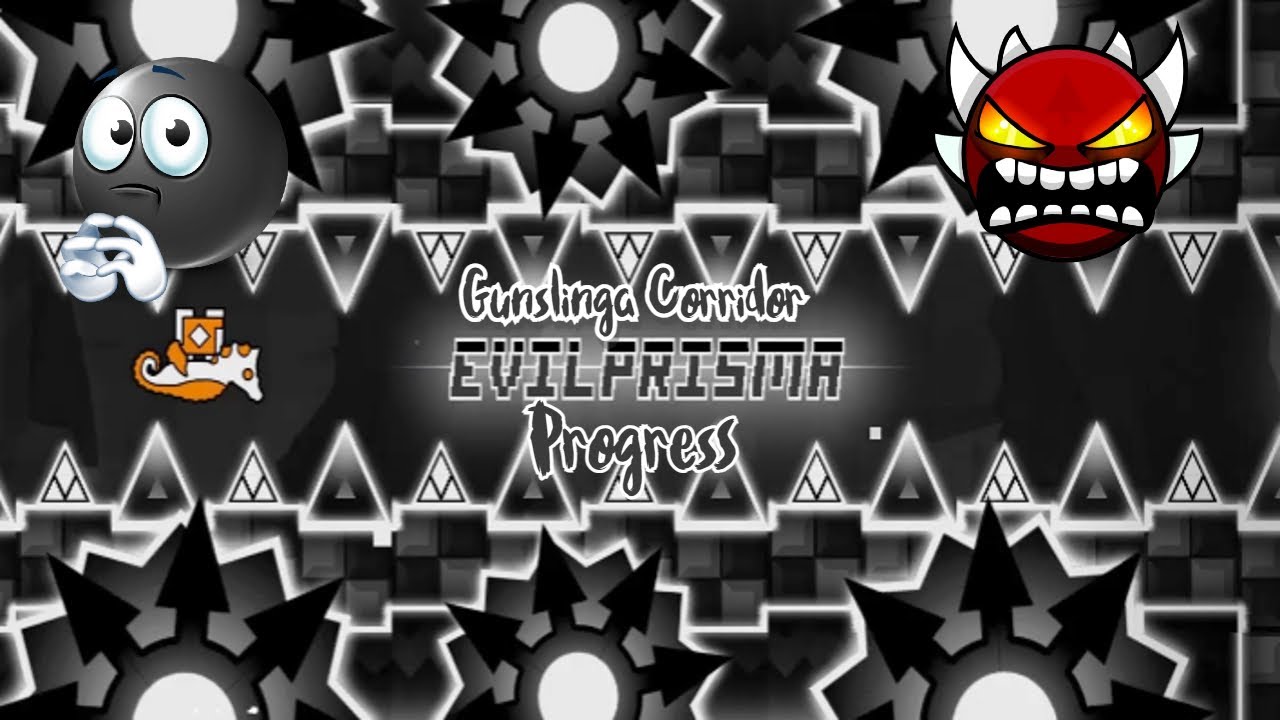 Gunslinga Corridor | By: EvilPrisma | Extreme Demon | (Progression ...