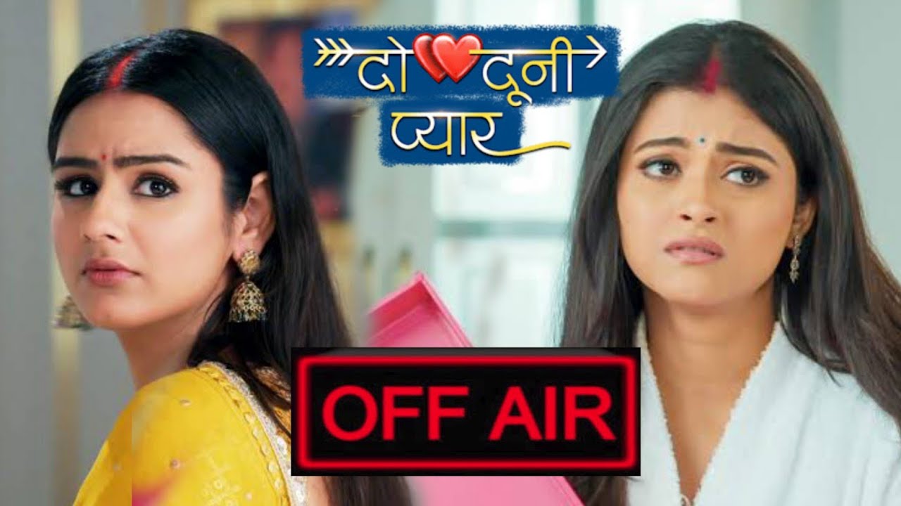Star Plus's Recently Launched Show Do Dooni Pyaar Going to OFF-AIR on ...