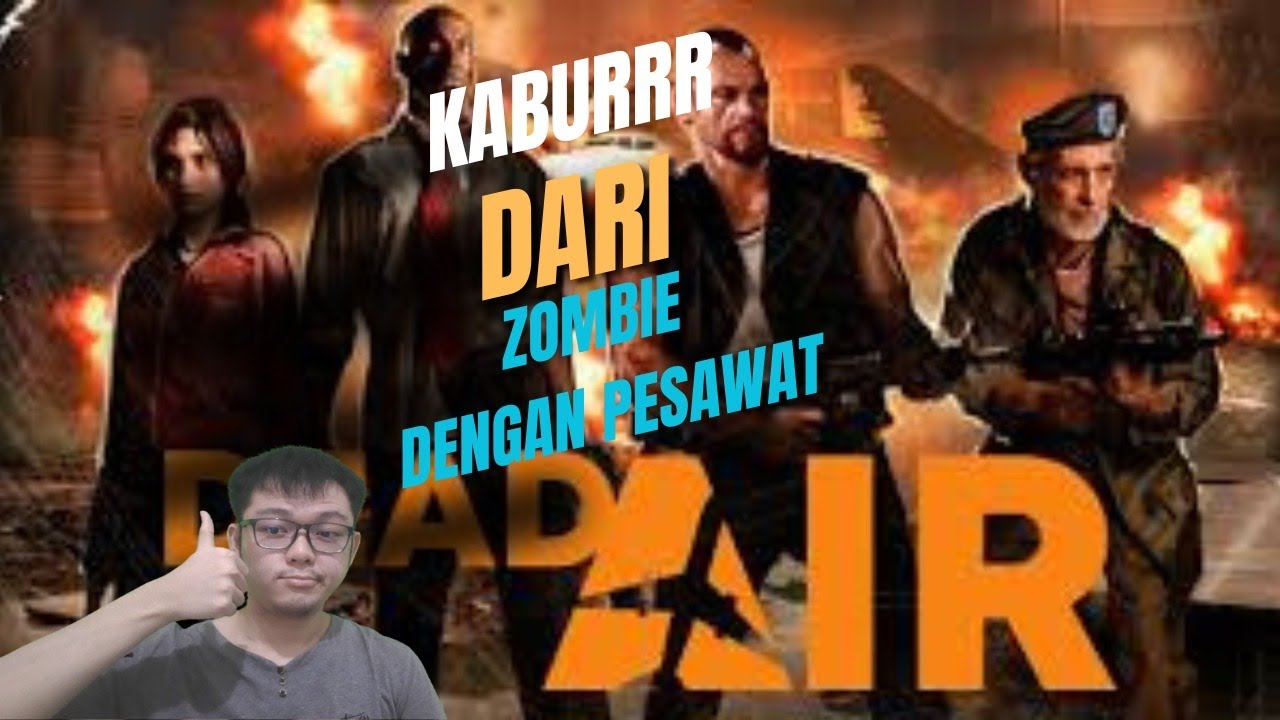 Zombie Seram dan Ganas di Dead Air - Left 4 Dead Indonesia #11 - YouTube