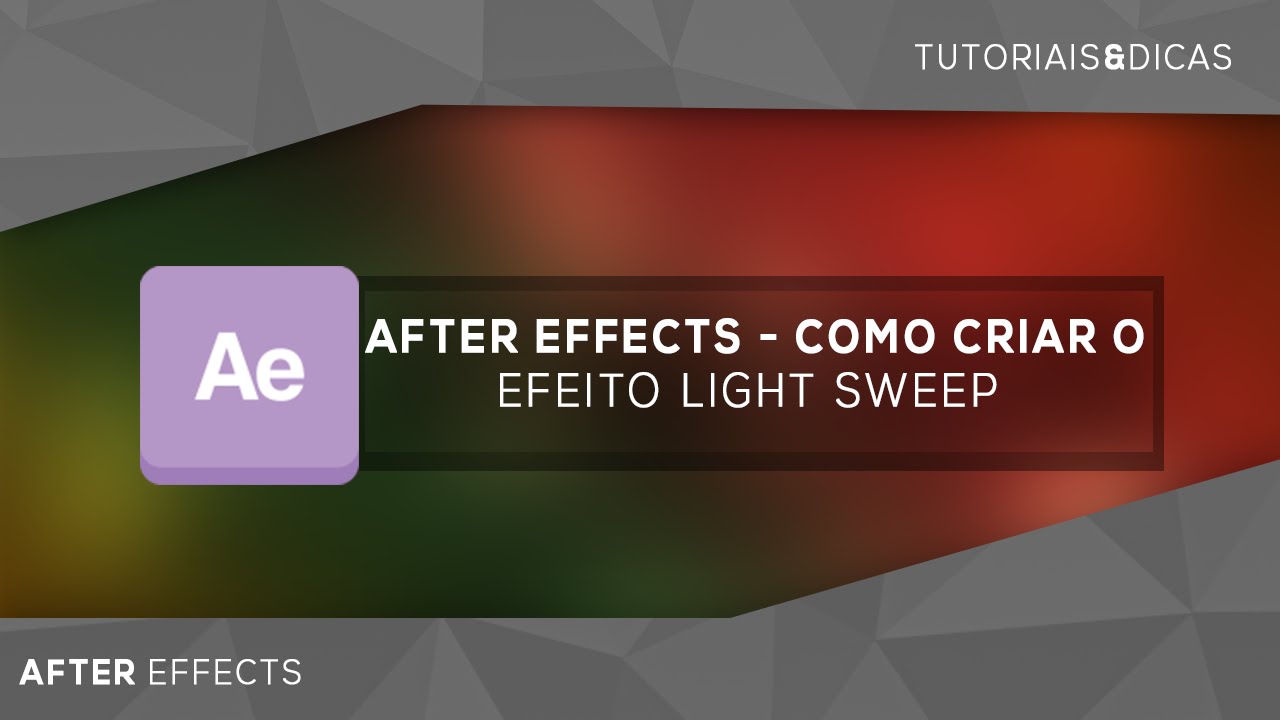 AFTER EFFECTS Como Criar Efeito Light Sweep YouTube AFTER EFFECTS Como Criar Efeito Light Sweep YouTube
