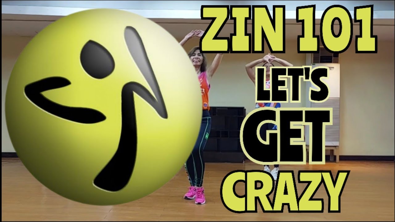 ZIN 101 LET'S GET CRAZY by DON OMAR choreography: BARTY #retro #zaetro #zumba - YouTube