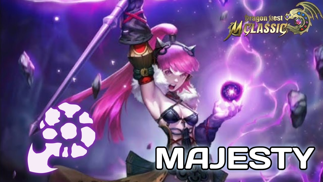 Force User [Majesty Lv. 50] Skills Showcase & Description Dragon Nest M ...