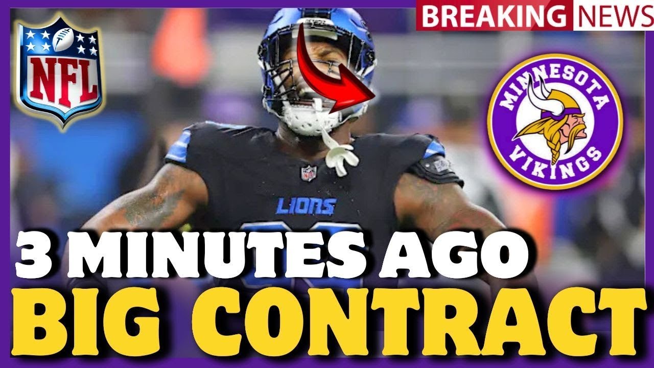 🚨BIG CONTRACT! 3 MINUTES AGO! MINNESOTA VIKINGS NEWS TODAY 2025! - YouTube